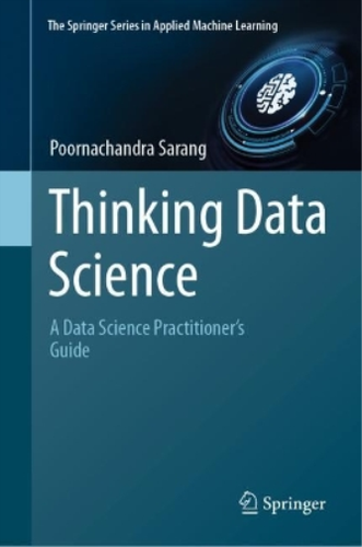 Poornachandra Sarang Thinking Data Science (Relié) 9783031023620 | eBay