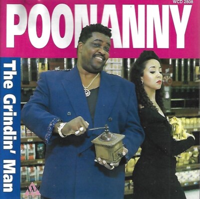 Grindin' Man by Poonanny (CD, 1994) 34373280820| eBay