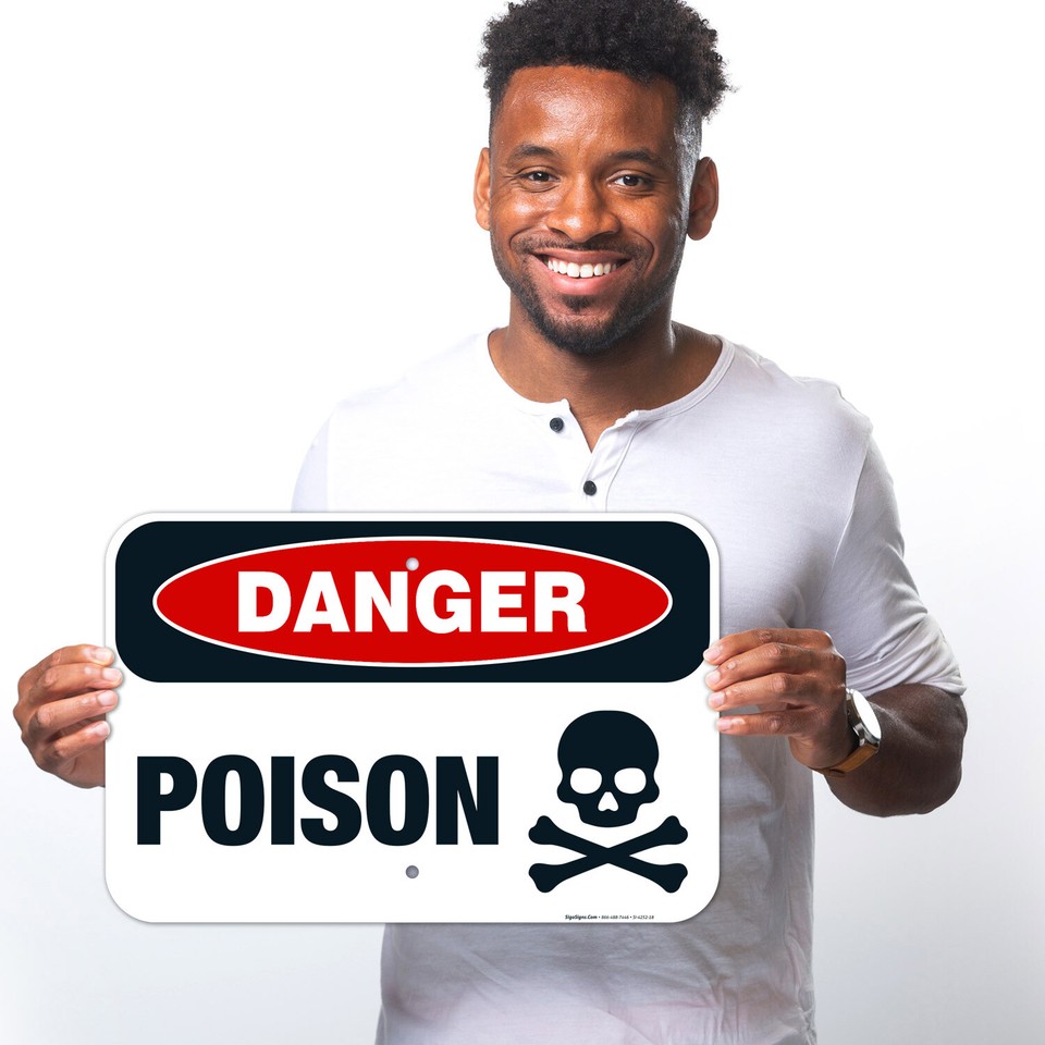 Poison Sign, OSHA Danger Sign, | eBay