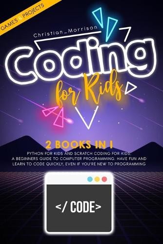 Christian Morrison Coding for Kids (Paperback) (UK IMPORT) | eBay