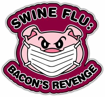 Swine Flu Bacon Revenge Fat Diet Funny Bumper Vinyl Sticker Decal 5"X4 ...