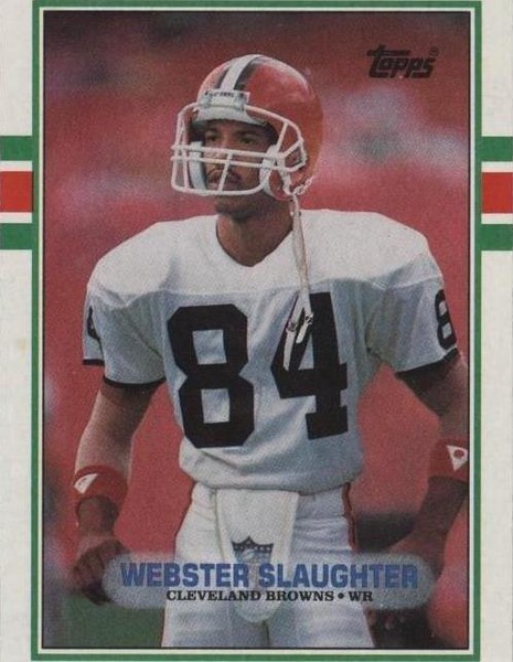 1989 Topps - #140 Webster Slaughter for sale online | eBay
