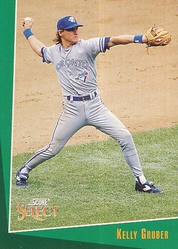 #200 TORONTO BLUE JAYS # KELLY GRUBER - 3B # BASEBALL CARD SCORE SELECT ...