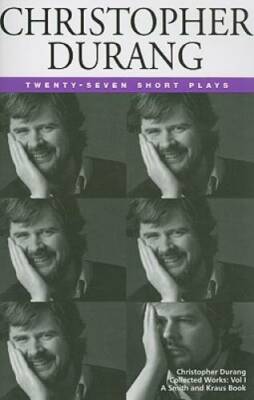 Christopher Durang Volume I: 27 Short Plays - Paperback - GOOD ...