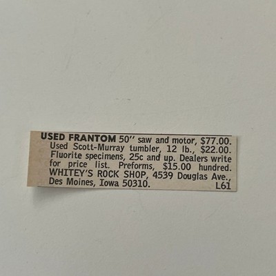 Whitey's Rock Shop Used Frantom Saw and Motor Des Moines IA 1968 Ad ...