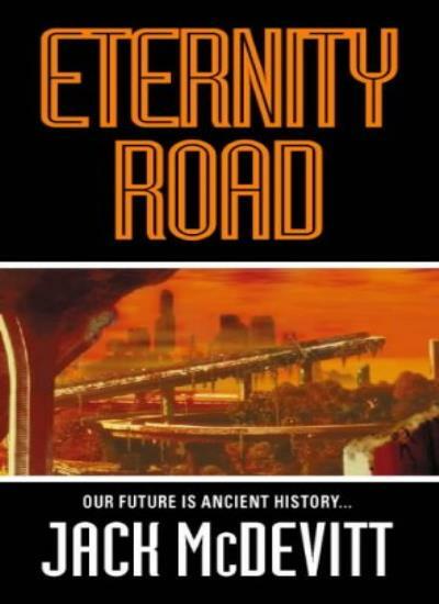 ETERNITY ROAD By JACK MCDEVITT. 9780006483083 | eBay