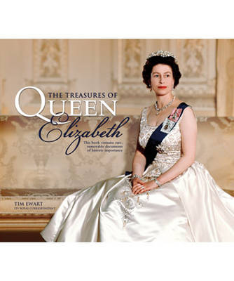 The Treasures of Queen Elizabeth by Tim Ewart (Hardcover, 2012) for ...