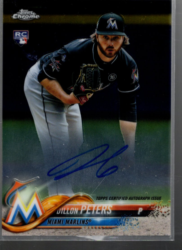 B3819- 2018 Topps Chrome Rookie Autographs #RADP Dillon Peters Auto ...
