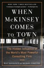 When McKinsey Comes to Town: The Hidden Influence of the Worlds Most ...