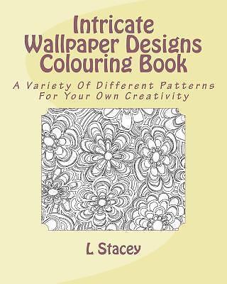 Intricate Wallpaper Designs Colouring Book : A Variety of Different ...