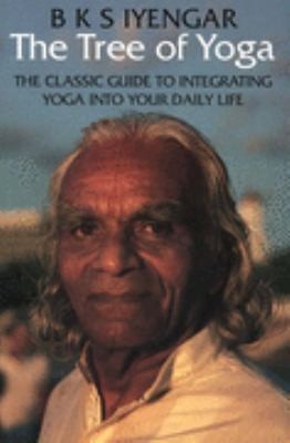 The Tree of Yoga: Yoga Vrksa by B.K.S. Iyengar | eBay