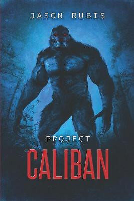 Project Caliban By Jason Rubis - New Copy - 9781922323767 | eBay UK
