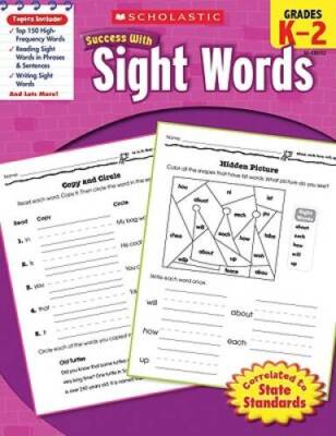 Scholastic Success with Sight Words - Paperback By Baicker, Karen ...