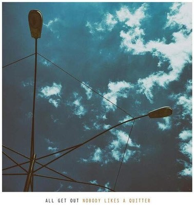 Nobody Likes A Quitter [CD] All Get Out [Ex-Lib. DISC-ONLY ...