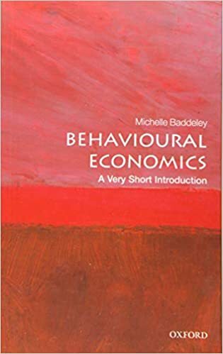 Behavioural Economics: A Very Short Introduction (Very Short ...