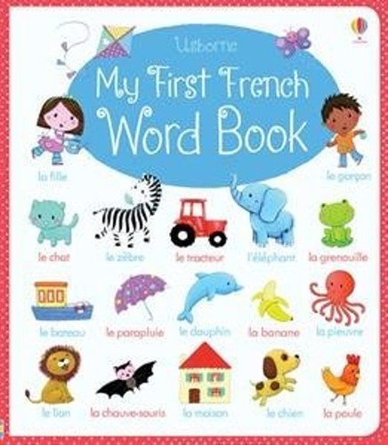 My First French Word Book Hardcover Felicity Brooks 9780794534929| eBay