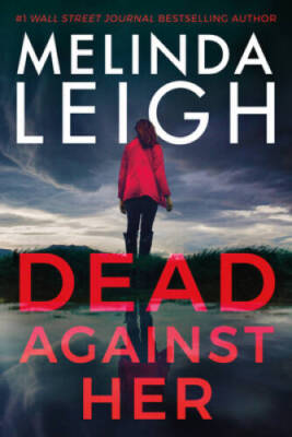 Dead Against Her (Bree Taggert) - Hardcover By Leigh, Melinda - VERY ...