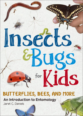 Insects & Bugs For Kids: An Introduction To Entomology 9781647551643| eBay