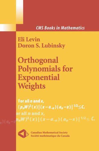 Cms Books in Mathematics Ser.: Orthogonal Polynomials for Exponential ...