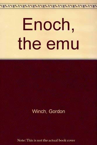 Enoch the Emu by Gordon Winch Book The Fast Free Shipping | eBay