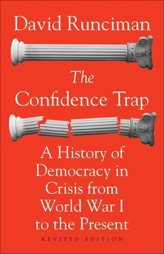 David Runciman The Confidence Trap (Poche) 9780691178134 | eBay