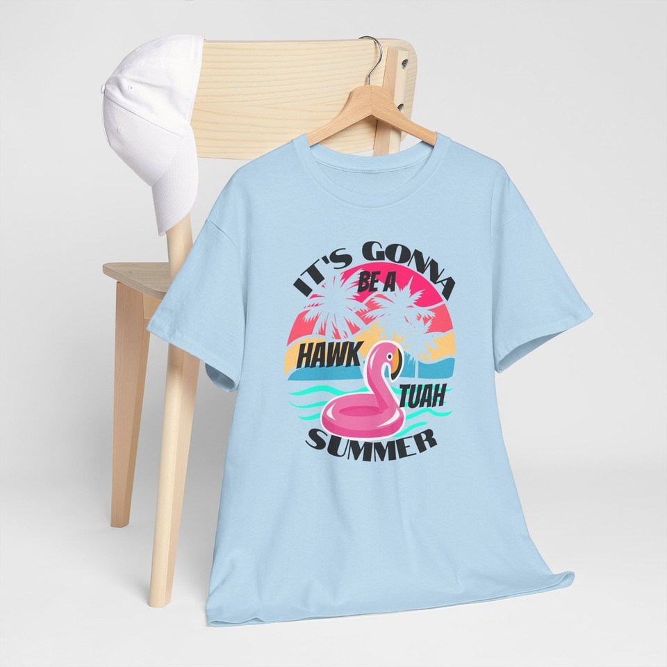 Hawk Tuah Summer Funny Huak Tuah Tee Shirt tshirt | eBay UK