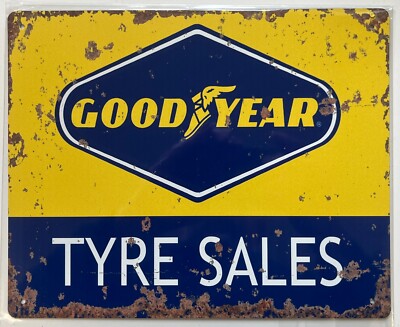 Metal Vintage Style Wall Sign - Goodyear Tyre Sales 10x8 inch [GDYR] | eBay