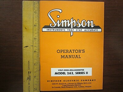 Simpson Model 262 Series II Volt-OHM-Milliammeter Operator's Manual Rev ...