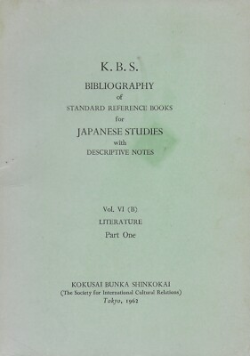 K.B.S. Bibliography of Standard Reference Books for Japanese Studies ...