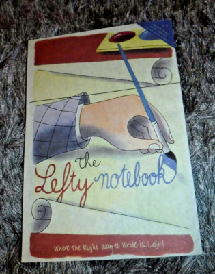Lefty Notebook : Where the Right Way to Write Is Left by Danielle BLANK ...