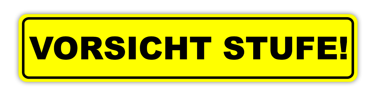 Aufkleber Sticker Vorsicht Stufe Achtung Hinweis Warnung Treppe 20cm ...