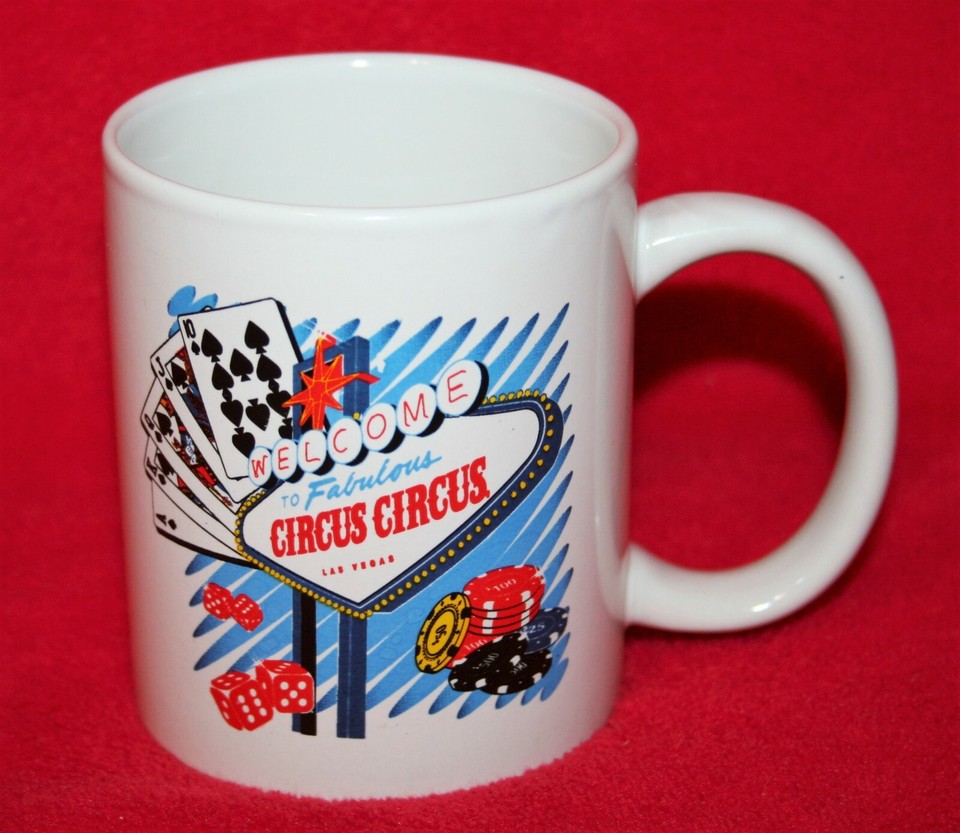 CIRCUS CIRCUS Las Vegas Welcome Sign COFFEE MUG Hotel Casino Poker ...