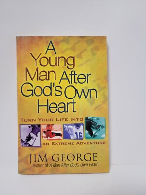 A Young Man After God's Own Heart - Jim George 9780736914789| eBay