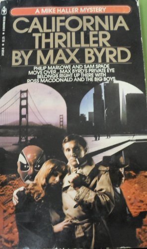 CALIFORNIA THRILLER By Max Byrd *Excellent Condition* | eBay