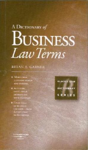 A Handbook of Business Law Terms [Black's Law Dictionary Series ...