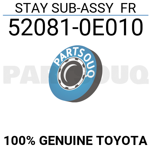 520810E010 Genuine Toyota STAY SUB-ASSY FR 52081-0E010 | eBay