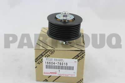 1660476010 Genuine Toyota PULLEY ASSY, IDLE 16604-76010 | eBay