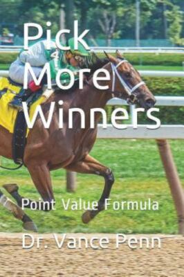 Pick More Winners: Point Value Formula by Penn, Dr Vance, Like New Used ...