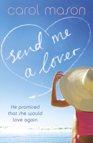 Send Me a Lover By Carol Mason. 9780340932773 | eBay