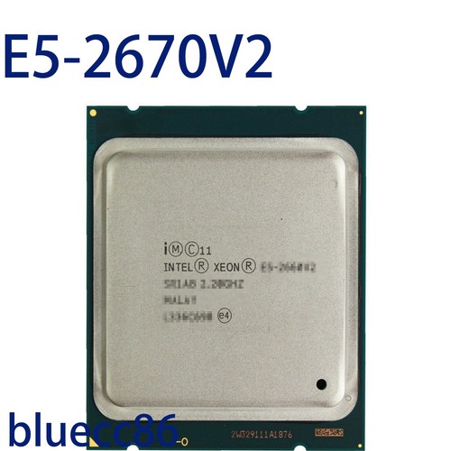 Intel Xeon E5-2670 V2 2.50GHz Socket FC LGA2011 SR1A7 25M Cache CPU ...