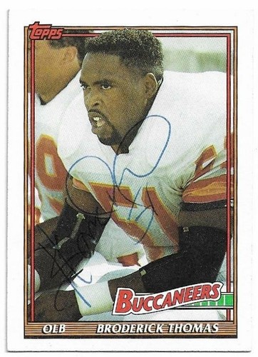 BRODERICK THOMAS Autographed Signed 1991 Topps card #501 Tampa Bay ...
