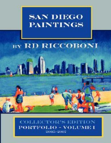 San Diego Paintings by R. D. Riccoboni - Collector's Portfolio by R. D ...