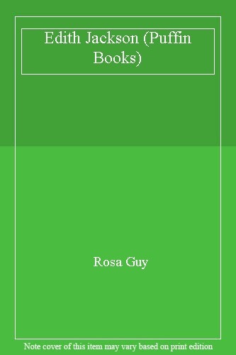 Edith Jackson By Rosa Guy. 9780140317862 | eBay