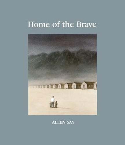 Home of the Brave by Allen Say: New 9780618212231| eBay