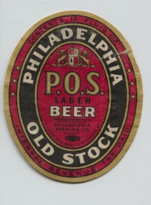Philadelphia Brewing Co P.O.S Old Stock Lager Beer IRTP beer label | eBay