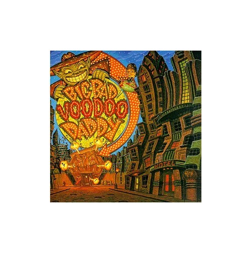 Big Bad Voodoo Daddy - Big Bad Voodoo Daddy - Big Bad Voodoo Daddy CD ...
