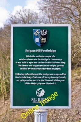 Photo 6x4 Sign, Reigate Hill Footbridge Redhill/TQ2750 Sign ...