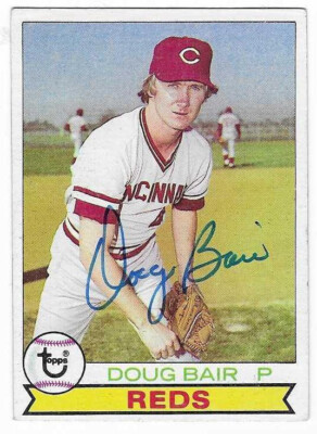 DOUG BAIR 1979 TOPPS AUTOGRAPHED SIGNED # 126 CINCINNATI REDS | eBay