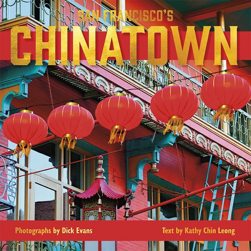 Kathy Chin Leong - San Francisco's Chinatown - New Hardback - X245z | eBay