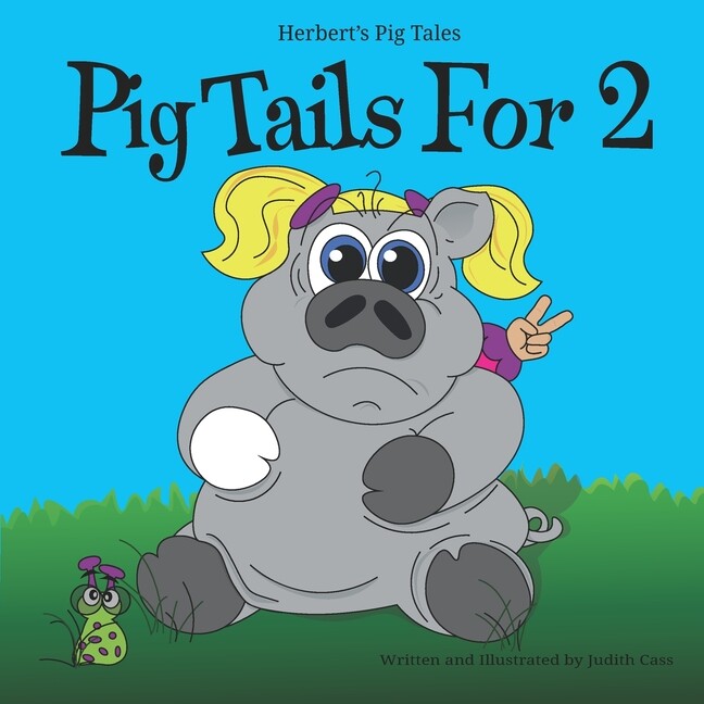 Pig Tails For 2 9780578691312| eBay